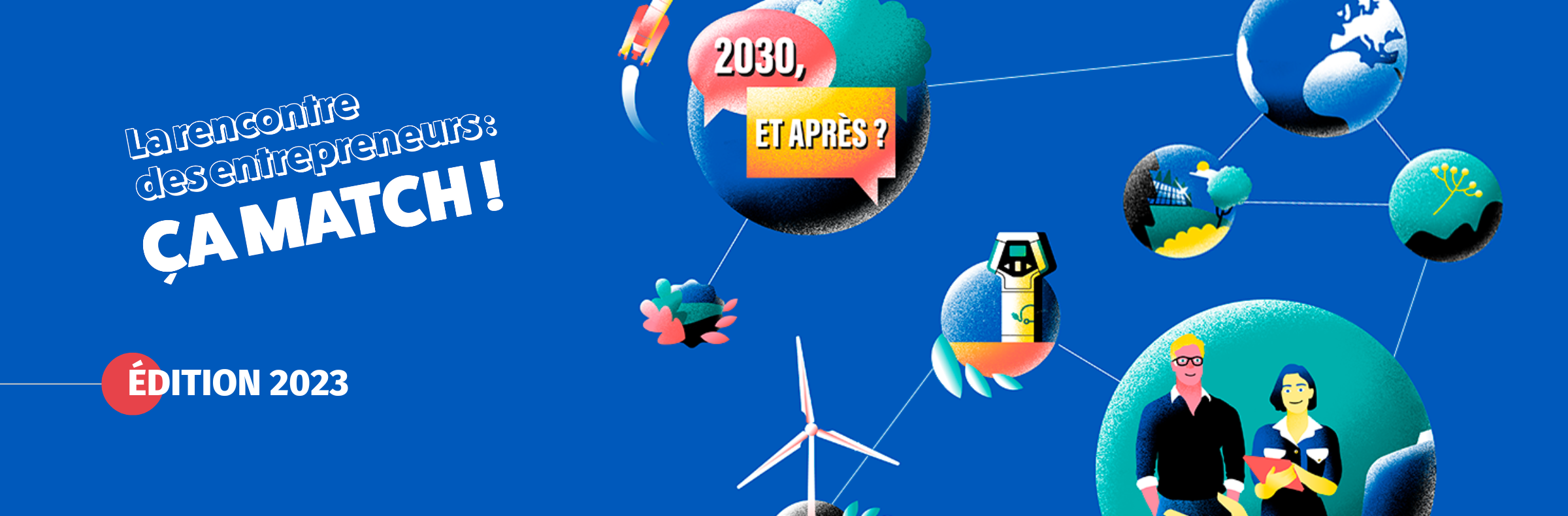 Thématique de « La rencontre des entrepreneurs : ça match